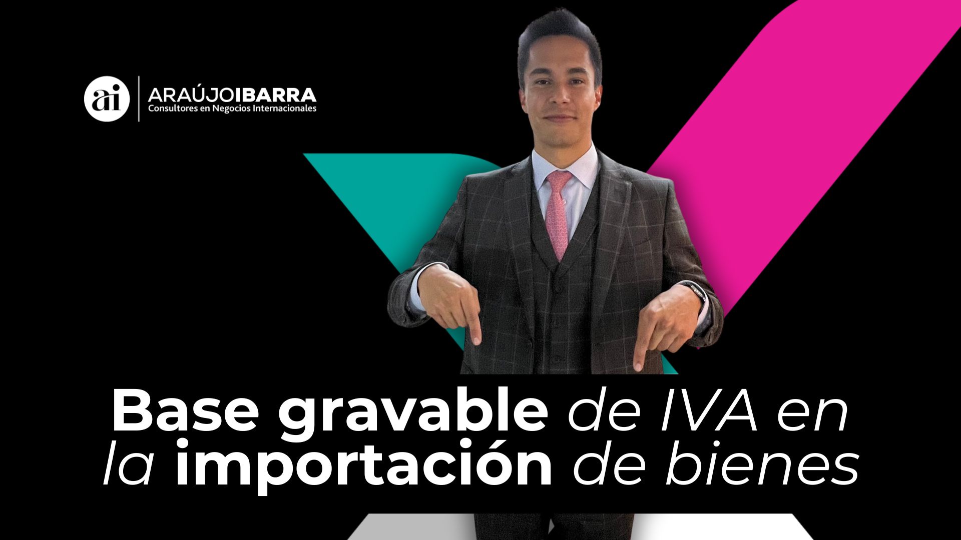 8 – Base gravable de IVA en la importación de bienes. – Cefacomex